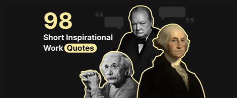 Short Inspirational Work Quotes Ignite Your Daily Motivation