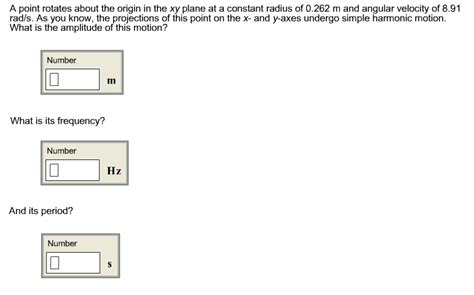 Solved A Point Rotates About The Origin In The Xy Plane At A