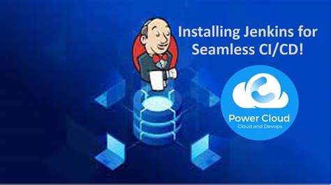 installing jenkins for seamless ci cd youtube