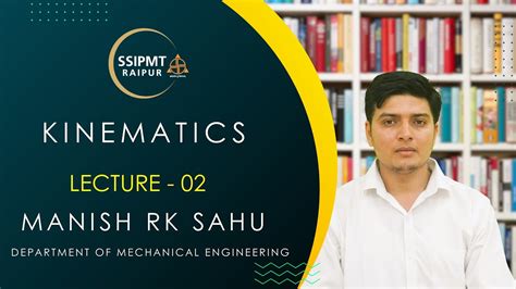 Kinematics Lecture 02 Youtube