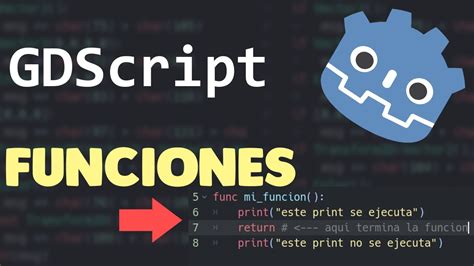 Aprender GDscript Funciones Godot Engine Tutorial YouTube