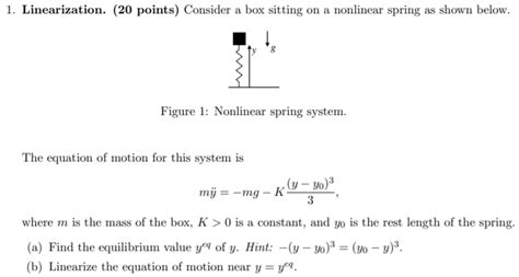 Solved 1 Linearization 20 Points Consider A Box Sitting