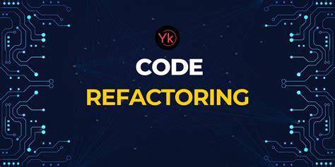 what is meant by code refactoring yeran kods nerd for tech