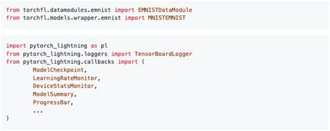 Import The Relevant TorchFL And PyTorch Lightning Modules To Get