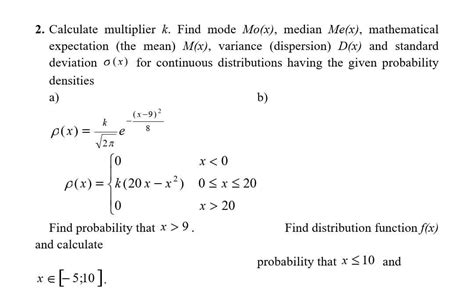 solved 2 calculate multiplier k find mode mo x median