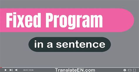 Fixed Program In A Sentence