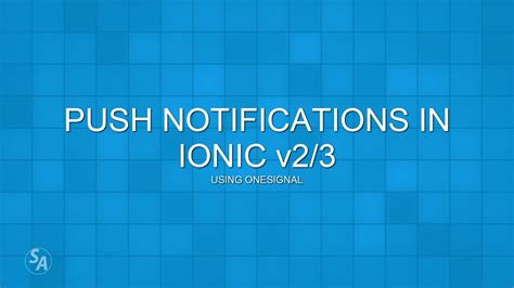 Push Notifications In Ionic V2v3 Using Onesignal Youtube