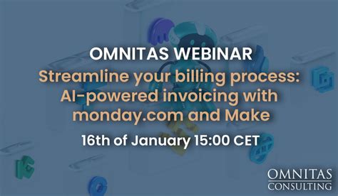Streamline Your Billing Process Ai Powered Invoicing With And Make Omnitas Consulting