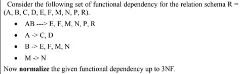Solved Consider The Following Set Of Functional Dependency