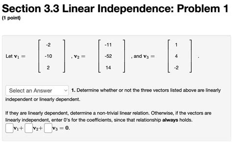 solved section 3 3 linear independence problem 1 1 point