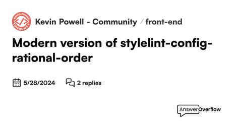 Modern Version Of Stylelint Config Rational Order Kevin Powell