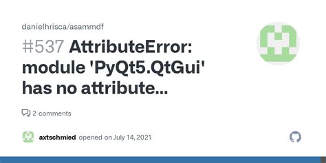 Attributeerror Module Pyqt5qtgui Has No Attribute Qmainwindow · Issue 537 · Danielhrisca