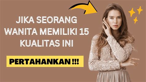 15 SIFAT YANG DI SUKAI PRIA DARI WANITA !!! SIFAT WANITA YANG MEMBUAT PRIA TERTARIK - YouTube