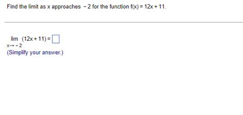 solved find the limit as x ﻿approaches 2 ﻿for the function