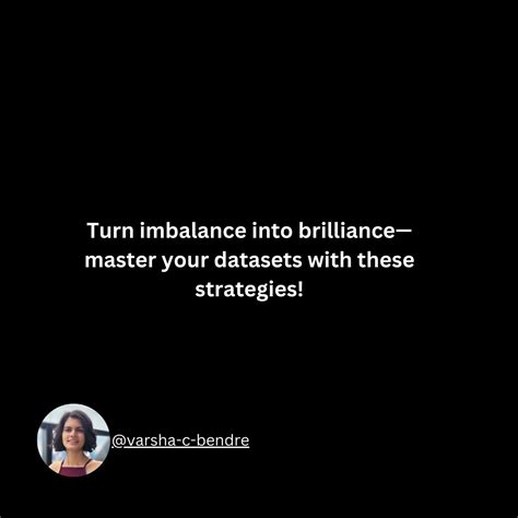 How To Deal With Imbalanced Datasets Varsha C Bendre Posted On The Topic Linkedin