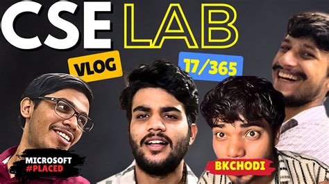 Cs Engineering Lab Of Nit Durgapur Iit Nit To Microsoft Vlog 17365 Sobhag Banshiwal