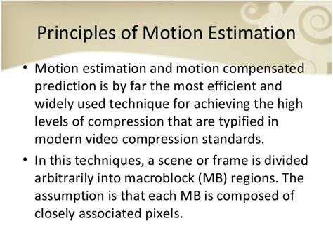 the motion estimation