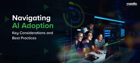 navigating ai adoption key considerations and best practices