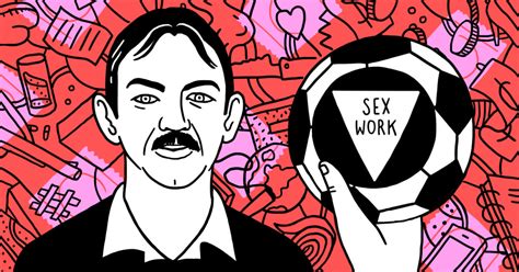 Neville Southall Tackles Decriminalising Sex Work Huck