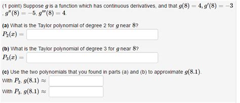 Solved Suppose G Is A Function Which Has Continuous Chegg