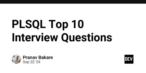 Plsql Top 10 Interview Questions Dev Community