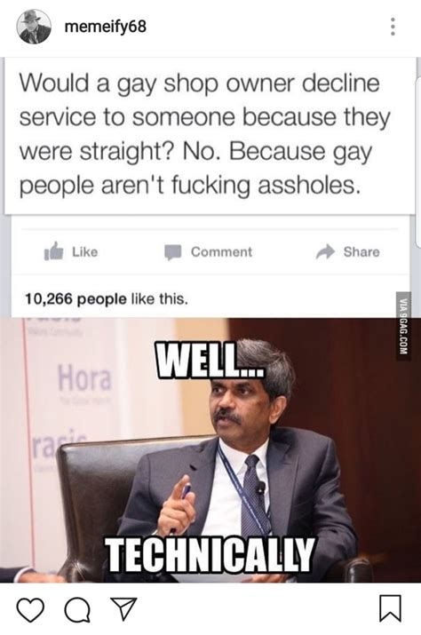 Well Technically Gag