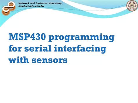 PPT MSP Programming For Serial Interfacing With Sensors PowerPoint Presentation ID