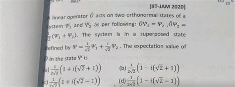 a linear operator o acts on two orthonormal states of a system 1