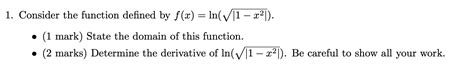 Solved Consider the function defined by f(x)=ln(|1-x2|2).(1 | Chegg.com
