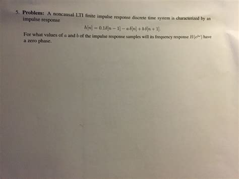 Solved A Noncausal Lt1 Finite Impulse Response Discrete Time