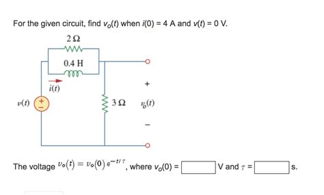 solved for the given circuit find vo t when i o 4 a and