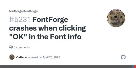 fontforge crashes when clicking ok in the font info · issue 5231