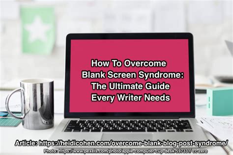 Blank Screen Syndrome Archives Heidi Cohen