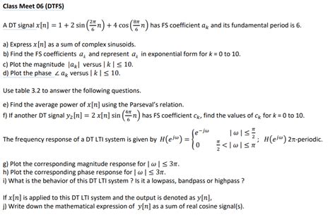 Solved Class Meet Dtfs A Dt Signal X N Sin Chegg