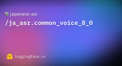 japanese asr ja mon voice 8 0 · datasets at hugging face