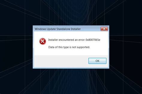 fix error 0x8007065e data of this type is not supported