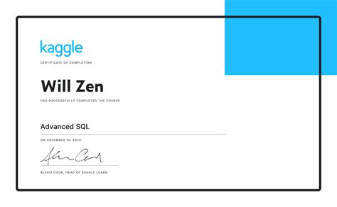 Will Zen Completed The Advanced Sql Course On Kaggle