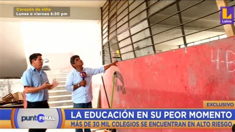 Colegios En Alto Riesgo Paredes Rajadas Cimientos A Punto De Caerse Y Otros Da Os Que Ponen En