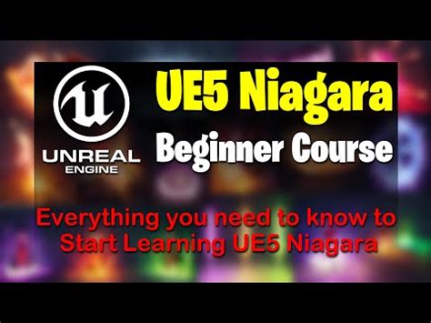 Unreal Engine 5 Niagara Beginner Tutorial UE5 Niagara Starter Course YouTube