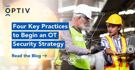 Four Key Practices To Begin An Ot Security Strategy Optiv