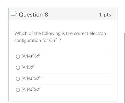 Solved Which Of The Following Is The Correct Electron