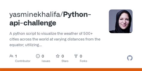 Github Yasminekhalifapython Api Challenge A Python Script To