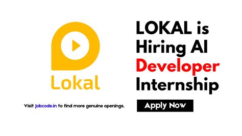 Ai Developer Internship At Lokal Best Summer Internship Jobcode