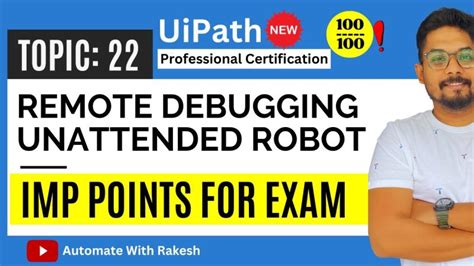 Rakesh Kumar Behera On Linkedin Uipath Remote Debugging Unattended Robot Imp Points Uipath