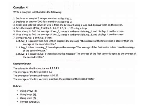 Solved Question 4 Write A Program In C That Does The