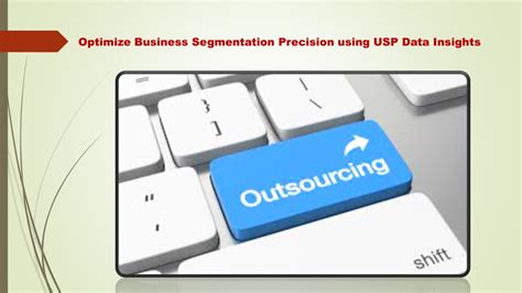 Ppt Optimize Business Segmentation Precision Using Usp Data Insights