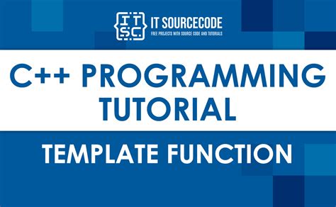 C Template Function How To Write A Template Function C