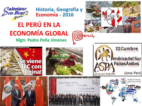 Edúcate Piura El PerÚ En La EconomÍa Globalizada