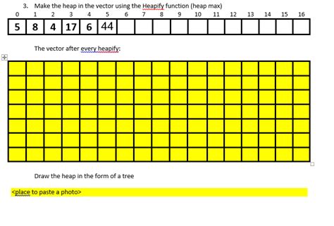 Solved 05 5 3 Make The Heap In The Vector Using The Heapify Chegg Com