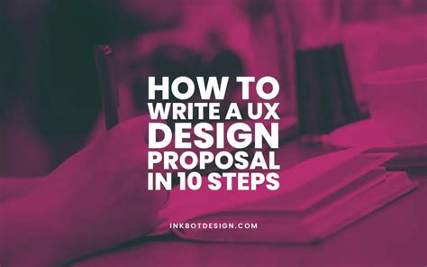 How To Write A UX Design Proposal In Steps